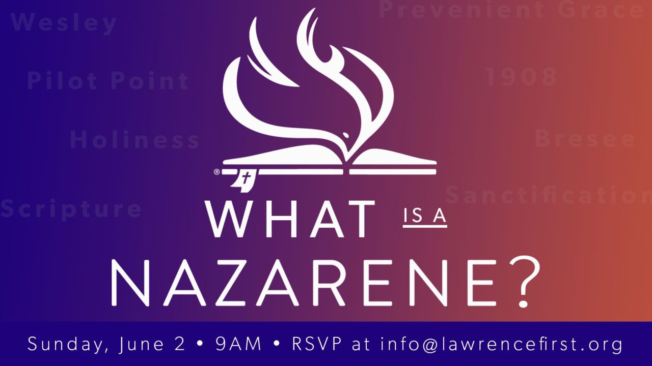 What Is a Nazarene? | Lawrence First